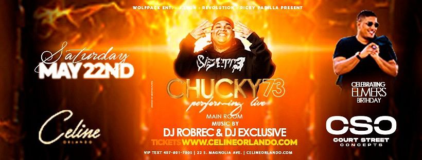 Chucky 73 Tickets at CELINE ORLANDO in Orlando by Celine Orlando | Tixr