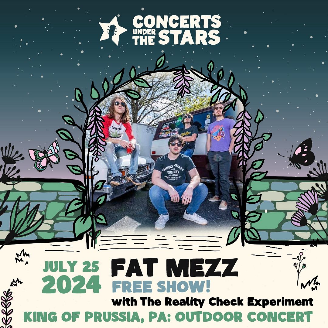 Fat Mezz Tickets at Upper Merion Township Building Park in King of ...