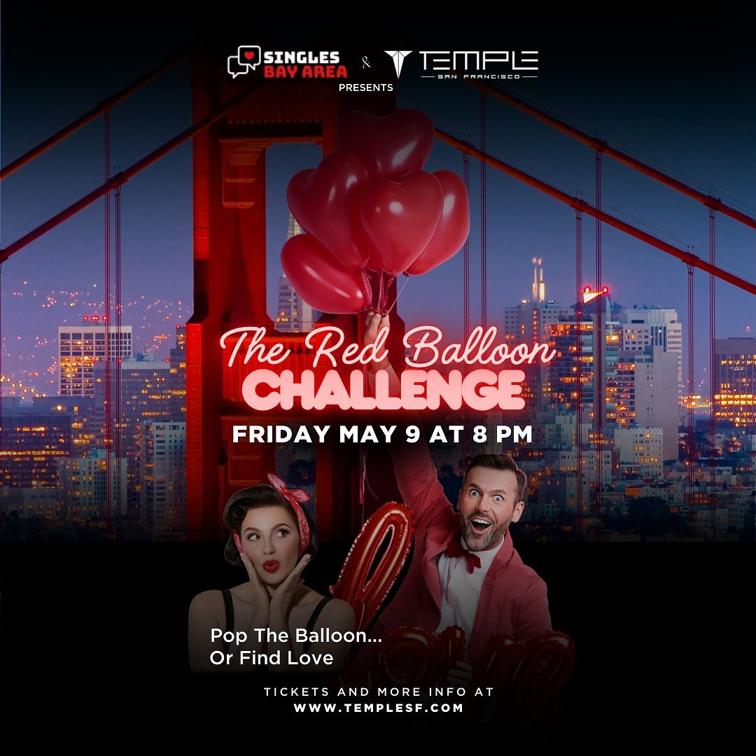 The Red Balloon Dating Show Tickets at Temple San Francisco in SF by ...