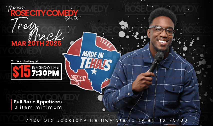 TREY MACK Tickets at Rose City Comedy in Tyler by Rose City Comedy Club ...