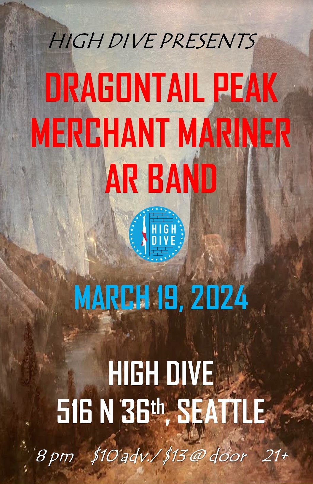 Dragontail Peak w/ Merchant Mariner, AR Band Tickets at High Dive in ...