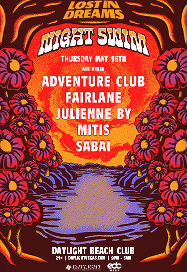 Lost In Dreams Tickets at DAYLIGHT at Night in Las Vegas by Daylight Beach Club OFFICIAL | Tixr