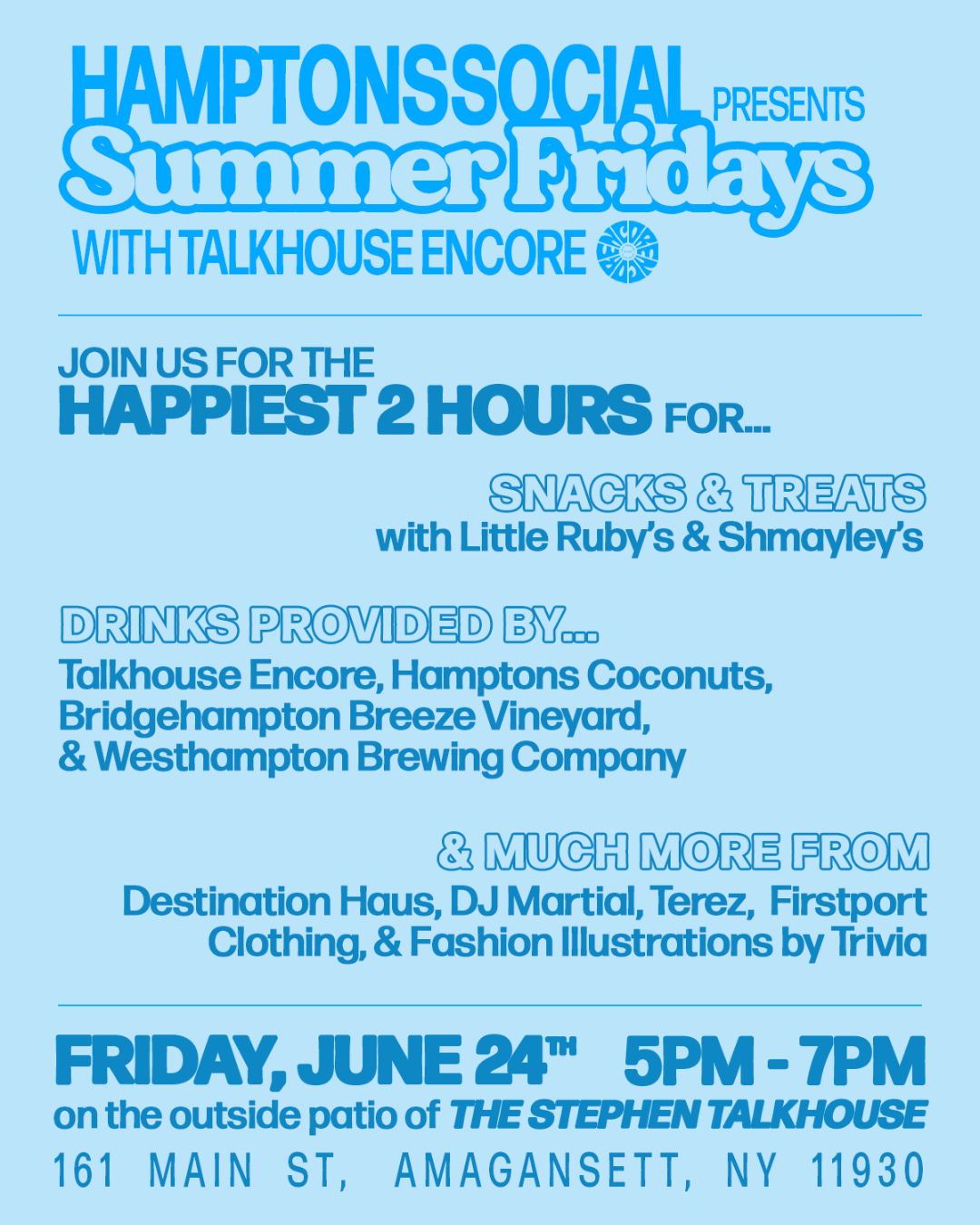 HAMPTONS SOCIAL Summer Fridays w/ Talkhouse Encore Tickets at The ...