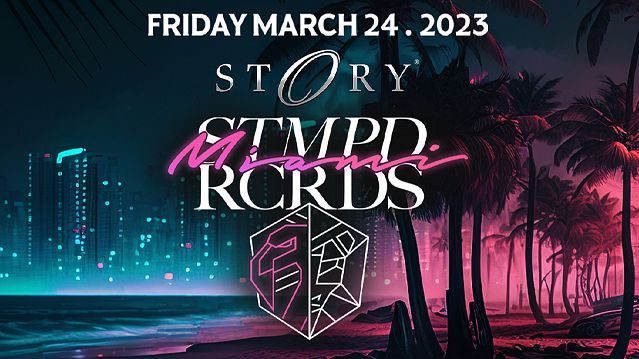 STMPD RCRDS Tickets at Story Nightclub in Miami Beach by STORY | Tixr