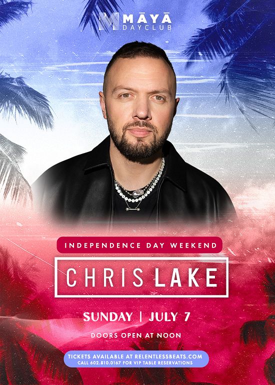 Chris Lake Tickets at Maya Dayclub in Scottsdale by RB x Maya | Tixr