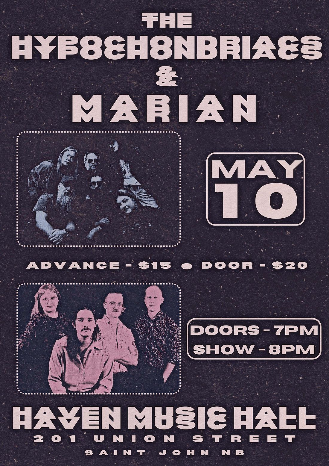 The Hypochondriacs/Marian Tickets at Haven Music Hall in Saint John by ... The Hypochondriacs/Marian Tickets at Haven Music Hall in Saint John by ...