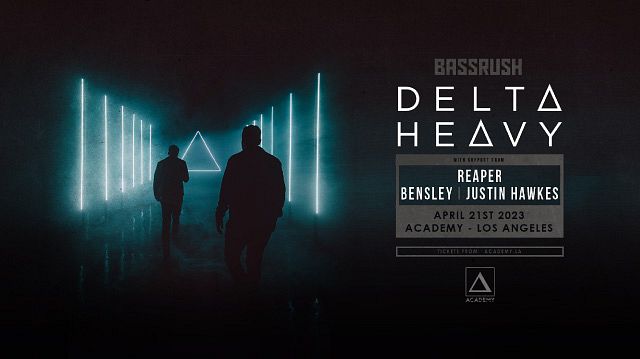 Delta Heavy Tickets at Academy Nightclub in Los Angeles by Academy | Tixr