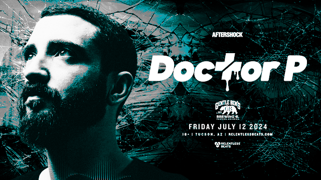 Doctor P Tickets at Gentle Ben's in Tucson by .Relentless Beats | Tixr