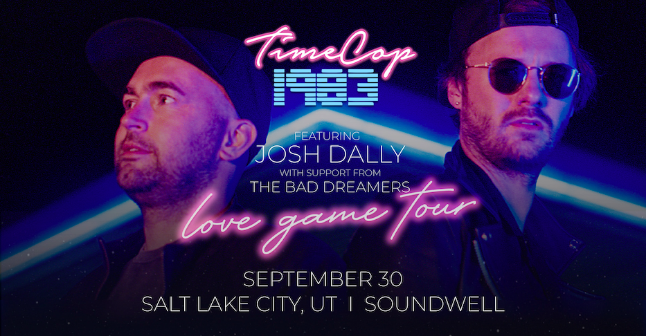 Timecop1983 feat. Josh Dally at Soundwell Tickets at Soundwell in Salt ...