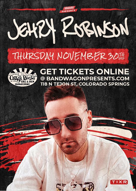 Jehry Robinson (Colorado Springs) Tickets at The Basement at Oskar ...