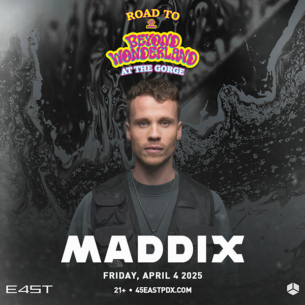 MADDIX Tickets at 45 East in Portland by 45 East | Tixr