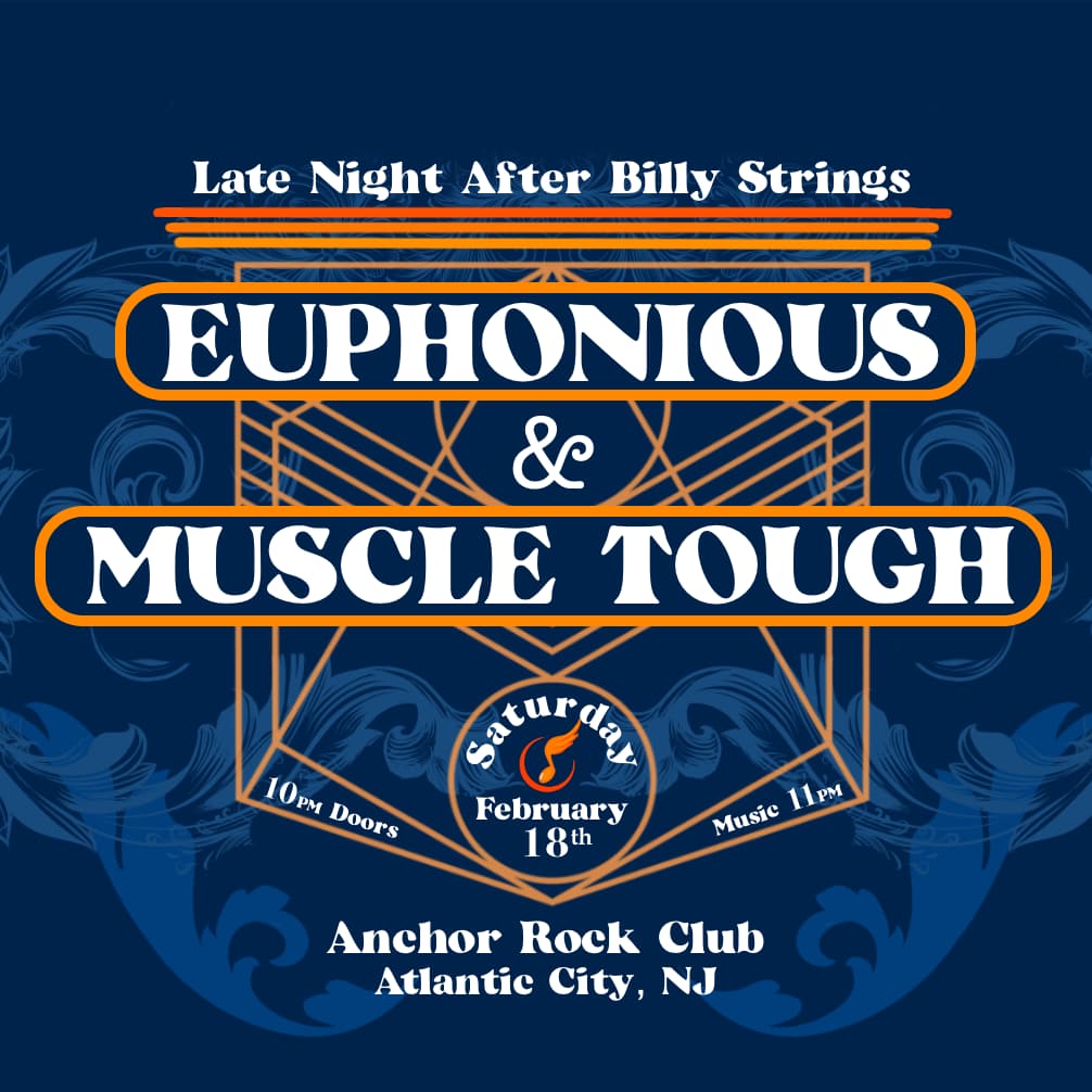 Euphonious & Muscle Tough Tickets at Anchor Rock Club in Atlantic City ...