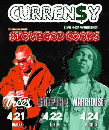 CURREN$Y w/ STOVE GOD COOKS Austin Texas April 22 Tickets at Empire ATX ...