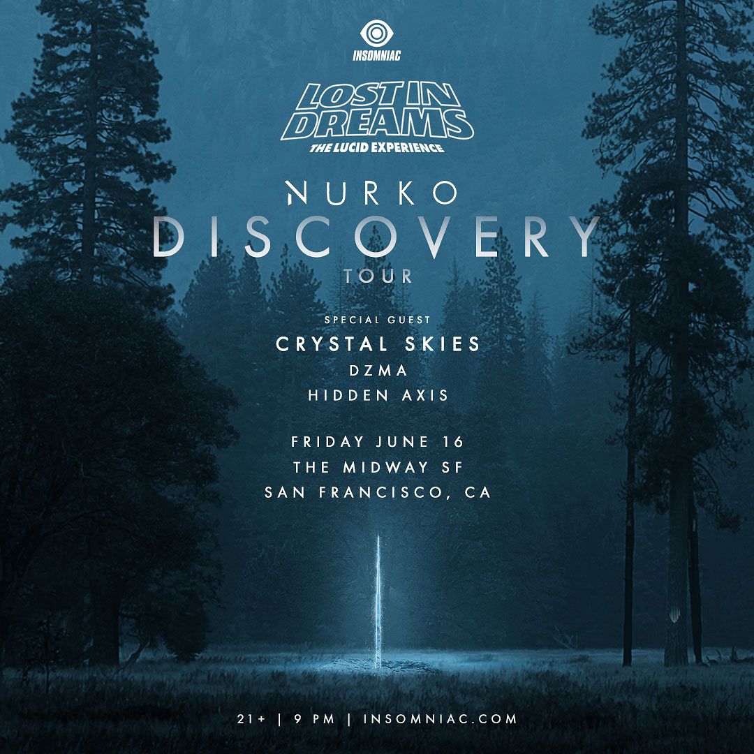 Insomniac Presents: NURKO Tickets at The Midway in San Francisco by The ...
