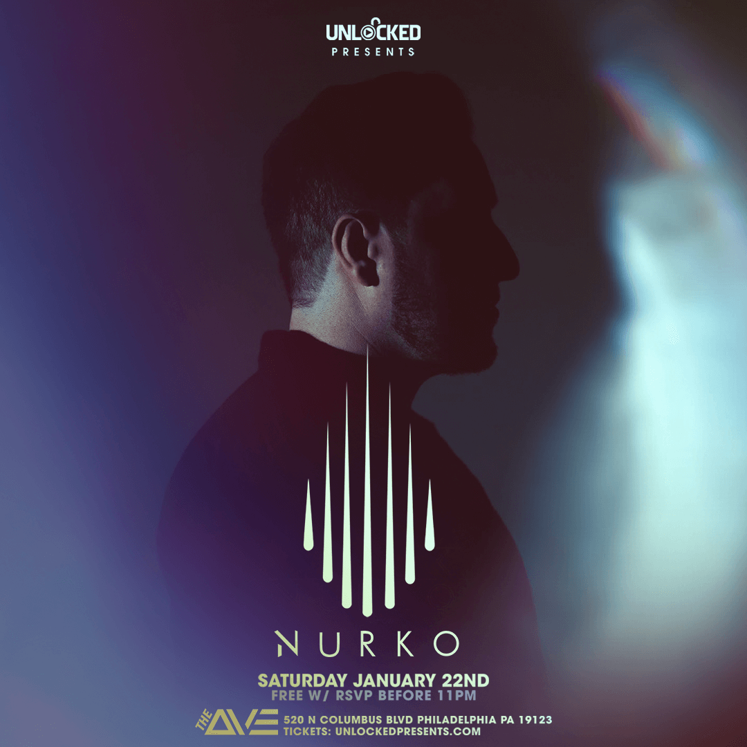 Nurko Tickets at The Ave Live in Philadelphia by Unlocked Presents | Tixr