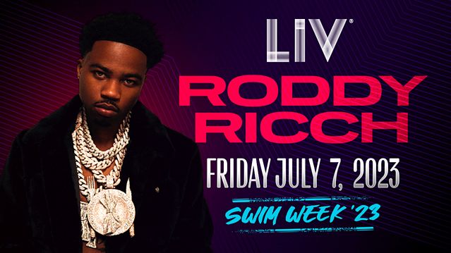 Roddy Ricch Tickets at LIV in Miami Beach by LIV | Tixr