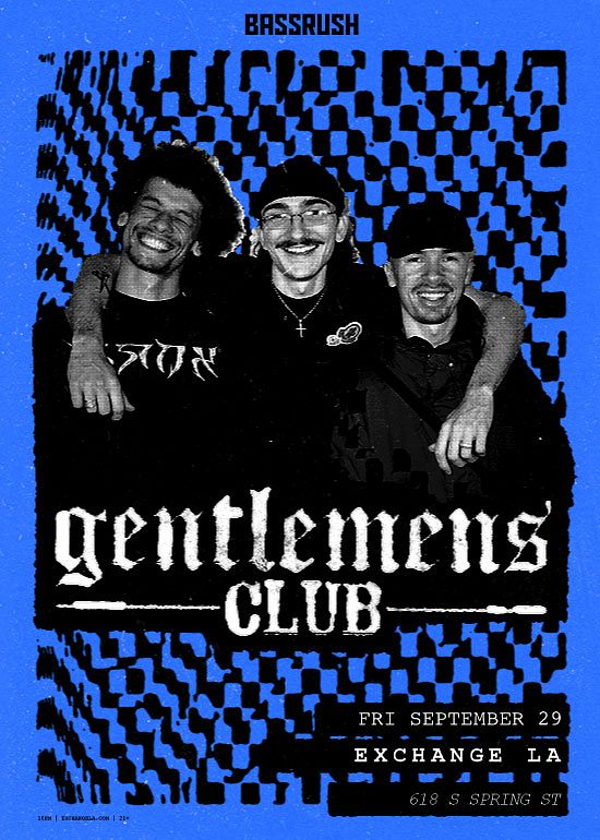 Gentlemens Club Tickets at Exchange LA in Los Angeles by Exchange LA | Tixr