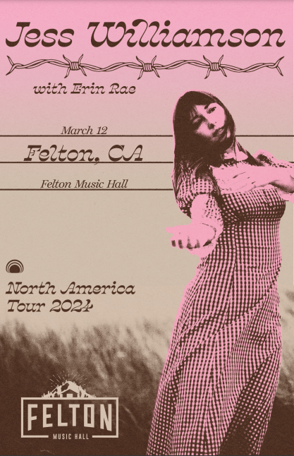 Jess Williamson Tickets at Felton Music Hall in Felton by Felton Music ...