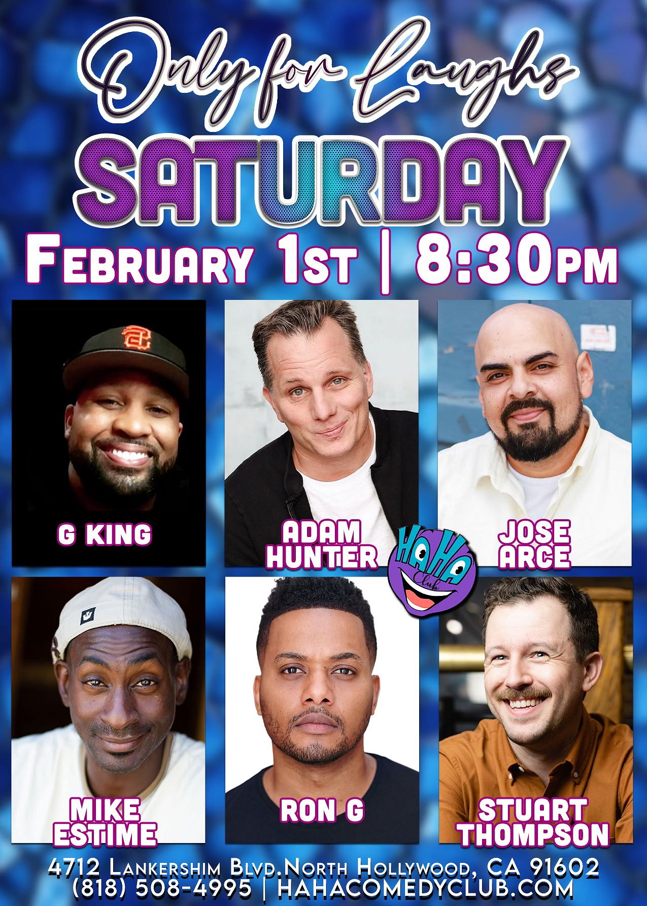 Only For Laughs Tickets at Ha Ha Comedy Club in Los Angeles by Haha ...