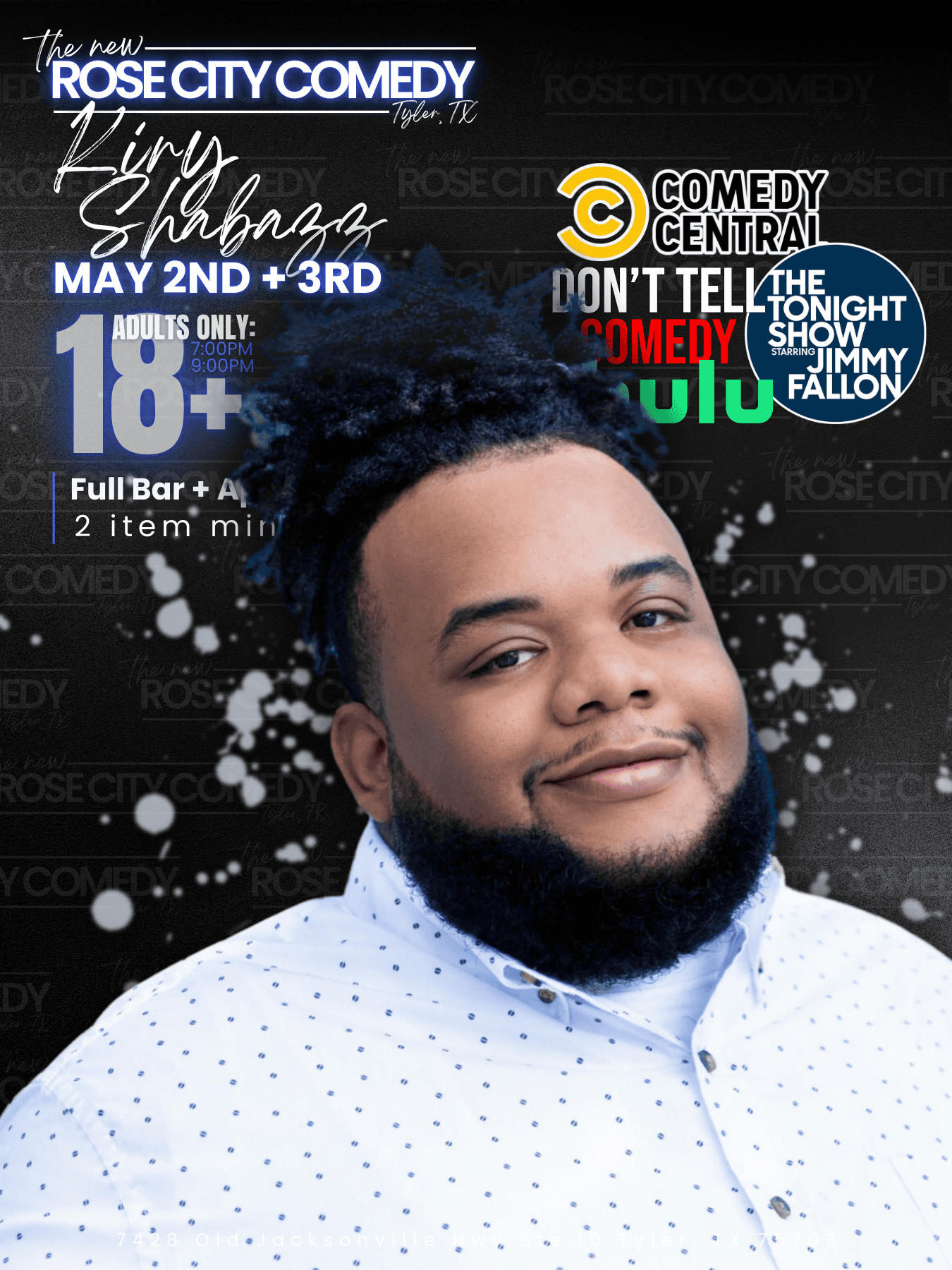 KIRY SHABAZZ Tickets at Rose City Comedy in Tyler by Rose City Comedy ...