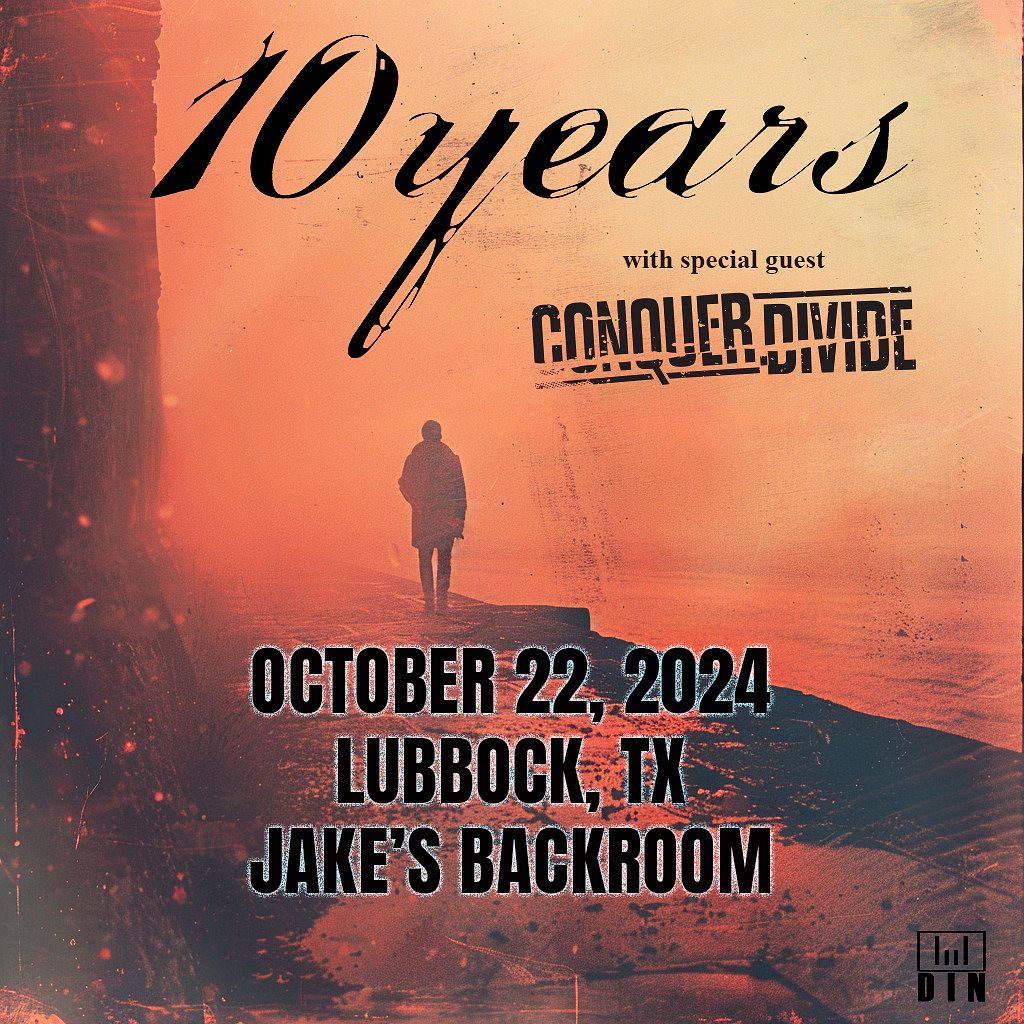 10 Years (Lubbock) Tickets at Jake's Backroom in Lubbock by Din ...
