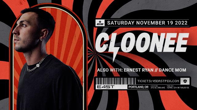 CLOONEE Tickets at 45 East in Portland by 45 East | Tixr