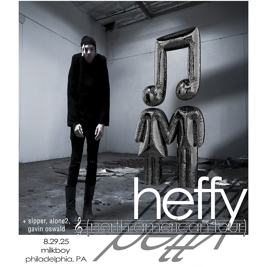 heffy Tickets at MilkBoy in Philadelphia by MilkBoy | Tixr