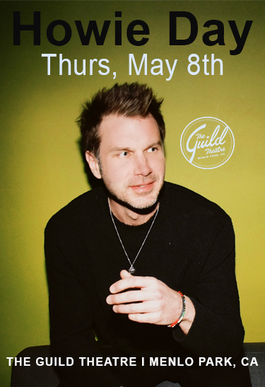 Howie Day Tickets at The Guild Theatre in Menlo Park by The Guild ...