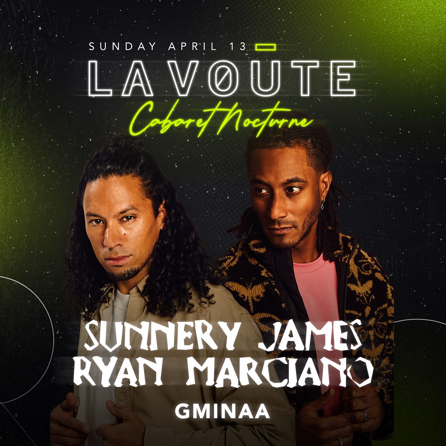 SUNNERY JAMES & RYAN MARCIANO Tickets at La Voûte in Montréal by LA ...
