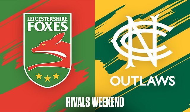 Leicestershire Foxes V Notts Outlaws Tickets at Leicestershire County ...