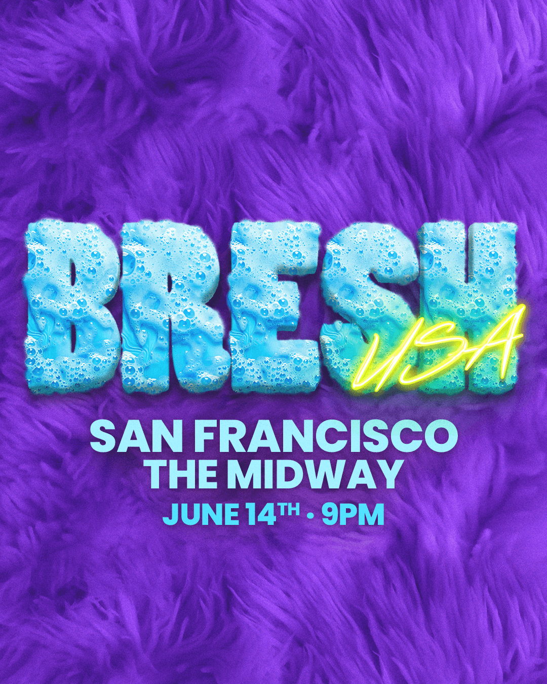 The Midway Presents: BRESH Tickets at The Midway in San Francisco by ...