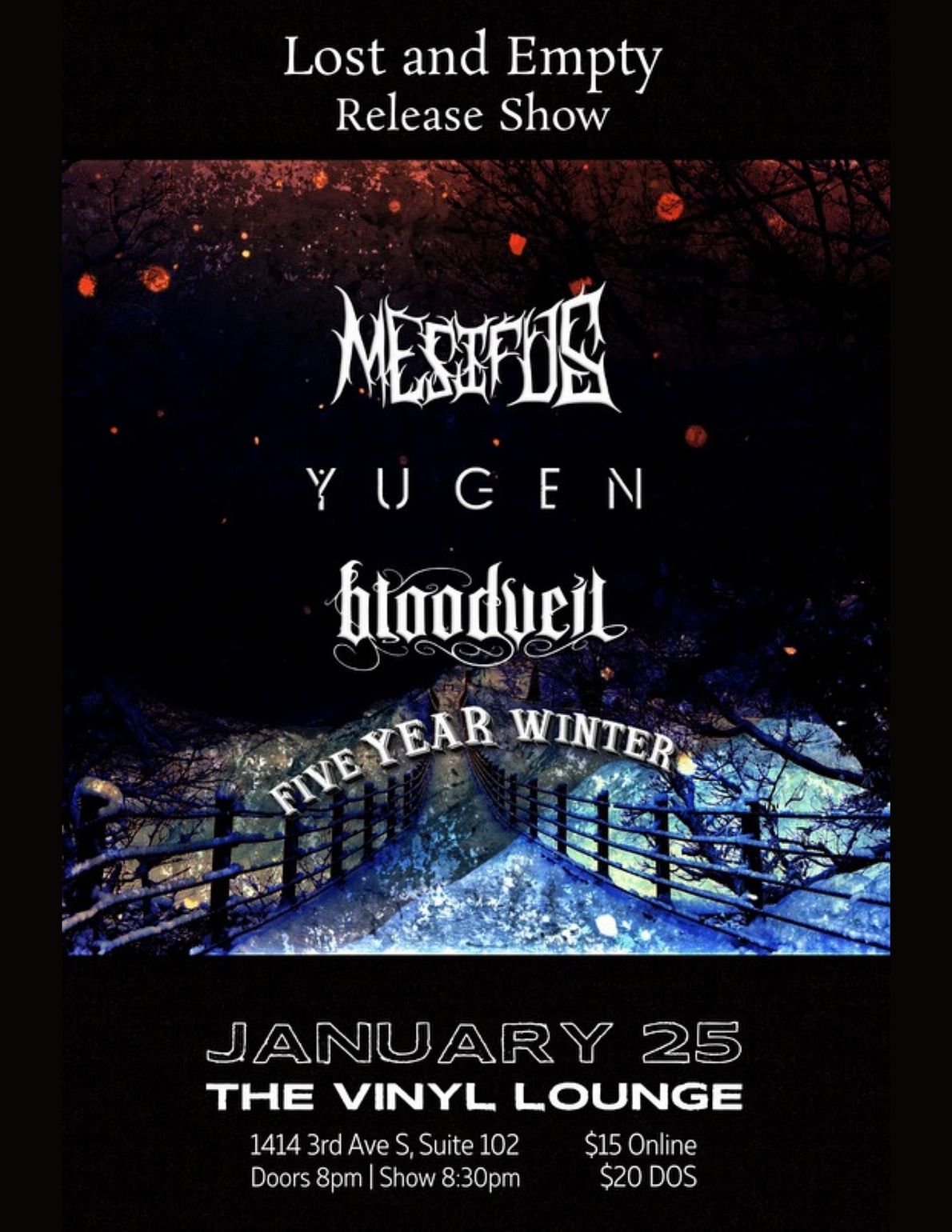 "Lost and Empty" EP Release Show w/ Mesifus, Five Year Winter, Yugen ...