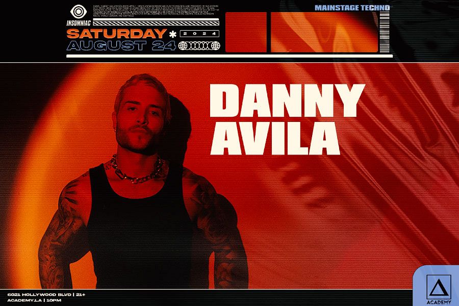 Danny Avila Tickets at Academy Nightclub in Los Angeles by Academy | Tixr