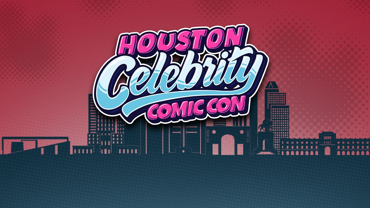 Houston Celebrity Comic Con 2026 - Tickets Tickets at NRG Center in ...