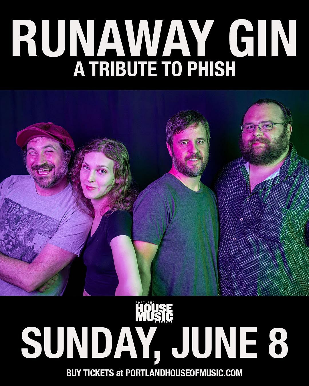 Runaway Gin - A Tribute To Phish Tickets at Portland House Of Music and Events (HOME) in ...
