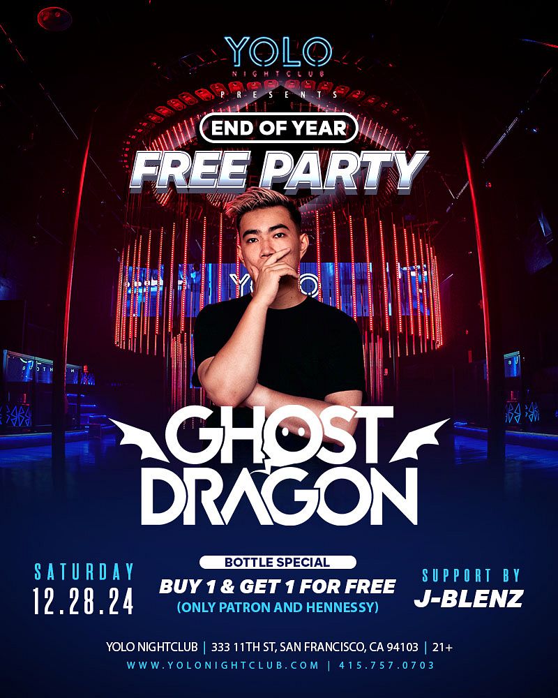 Free Party Ghost Dragon Tickets at YOLO Nightclub in SF by YOLO ...