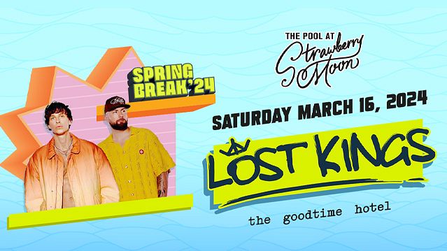 Lost Kings Pool Party Tickets at Strawberry Moon in Miami Beach by ...