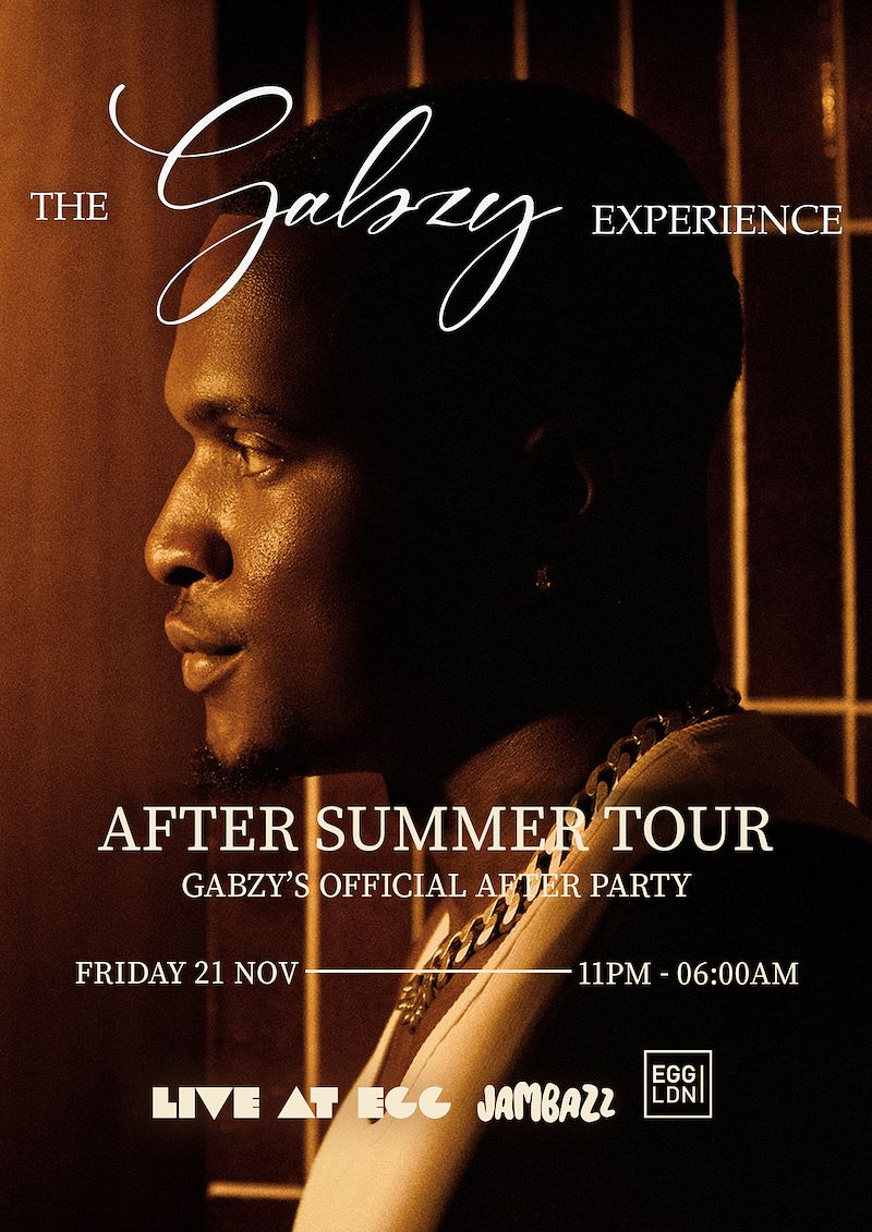 Live at EGG W/ Gabzy Official Afterparty Tickets at Egg London ...