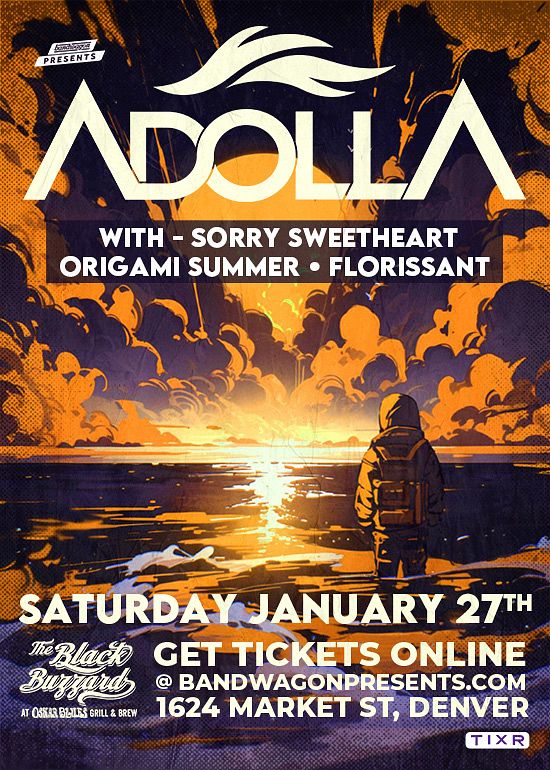 Adolla, Sorry Sweetheart, Origami Summer, Florissant Tickets at The ...