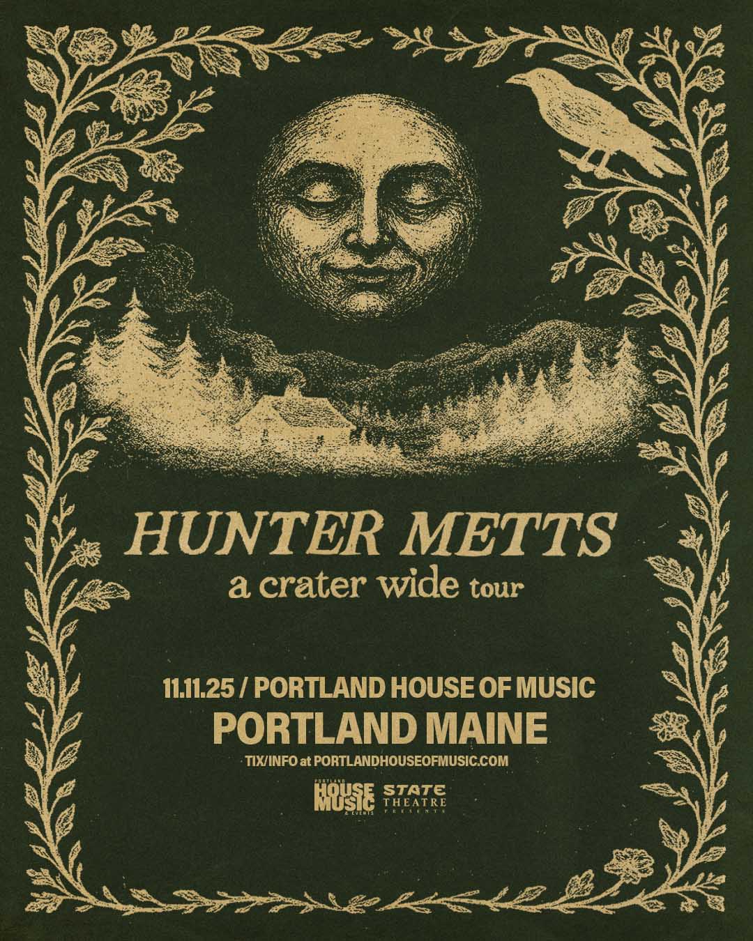 State Theatre Presents: Hunter Metts Tickets at Portland House Of Music ...