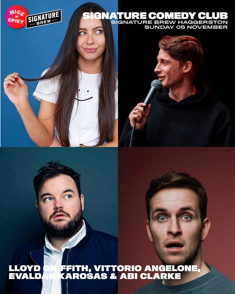 The Signature Comedy Club - Vittorio Angelone + Evaldas Karosas + Abi ...