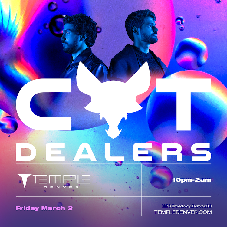Cat Dealers Tickets at Temple Nightclub in Denver by Temple Nightclub ...
