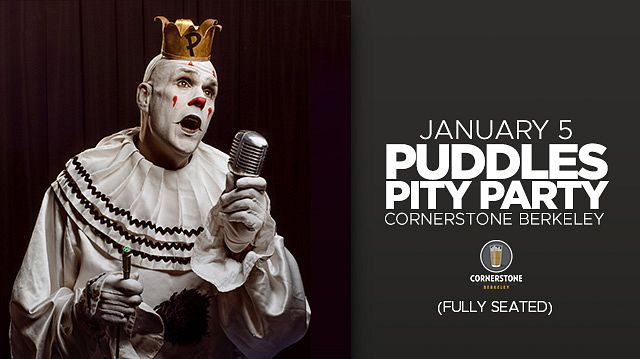 Puddles Pity Party | Fully Seated Tickets at Cornerstone in Berkeley by ...