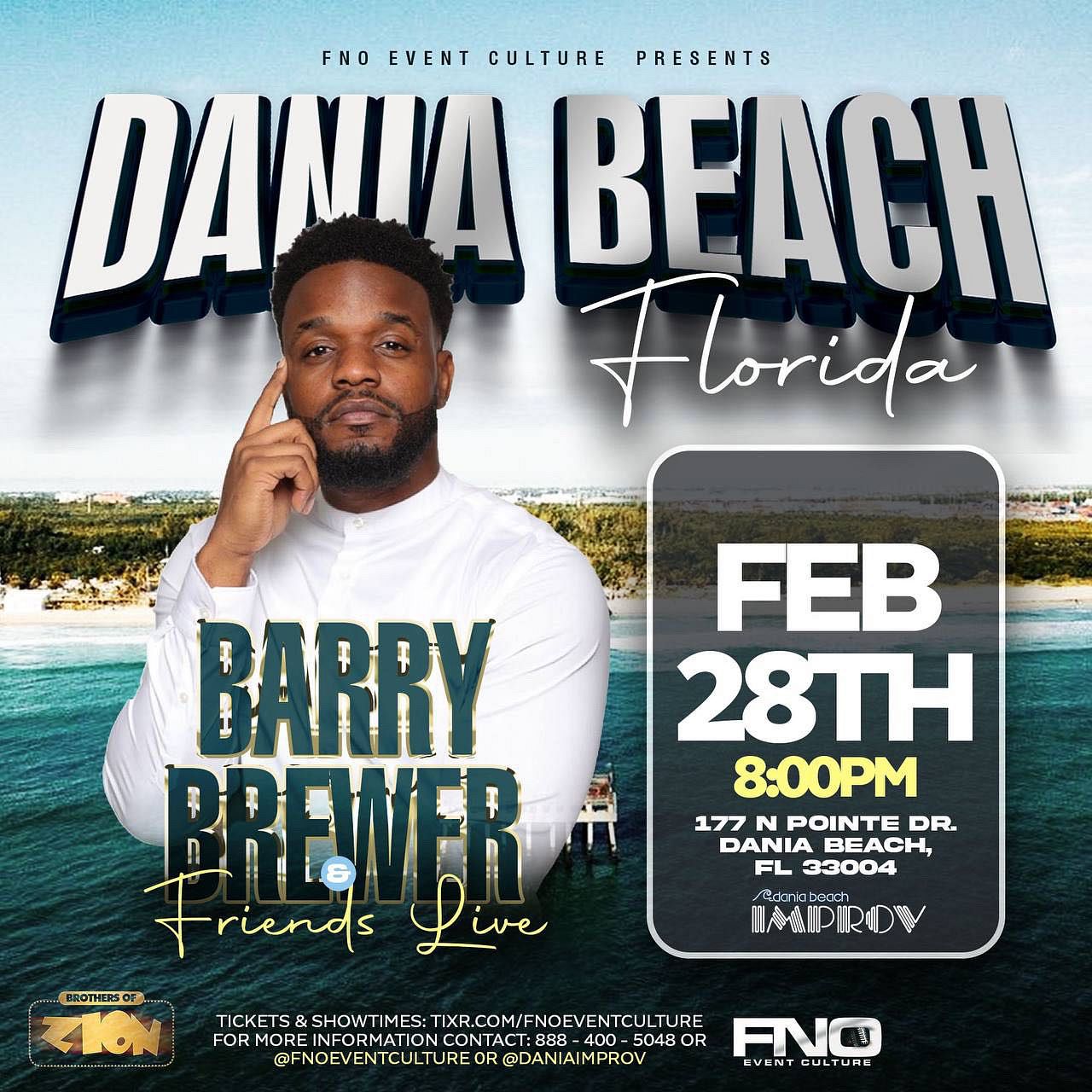 BARRY BREWER JR LIVE Tickets at DANIA BEACH IMPROV in DANIA BEACH by ...