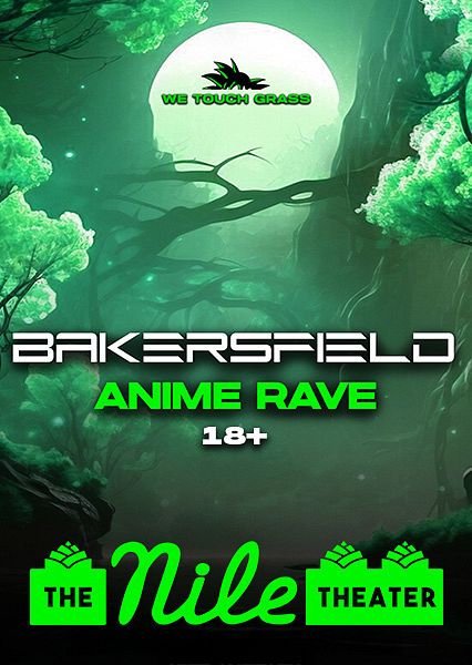 #WeTouchGrass Presents: Anime Rave Tickets at The Nile Theater in ...