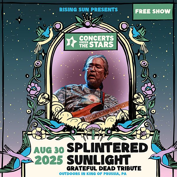 Splintered Sunlight: Grateful Dead Tribute (FREE SHOW) Tickets at Upper ...