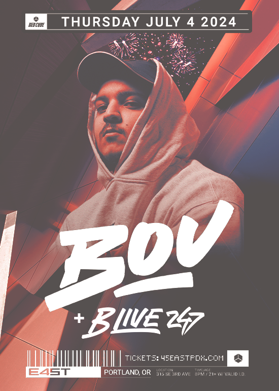 BOU + B LIVE 247 Tickets at 45 East in Portland by 45 East | Tixr