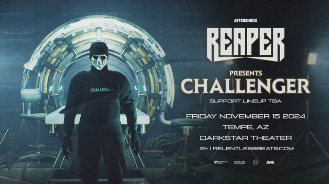 Reaper Tickets at Darkstar in Tempe by .Relentless Beats | Tixr