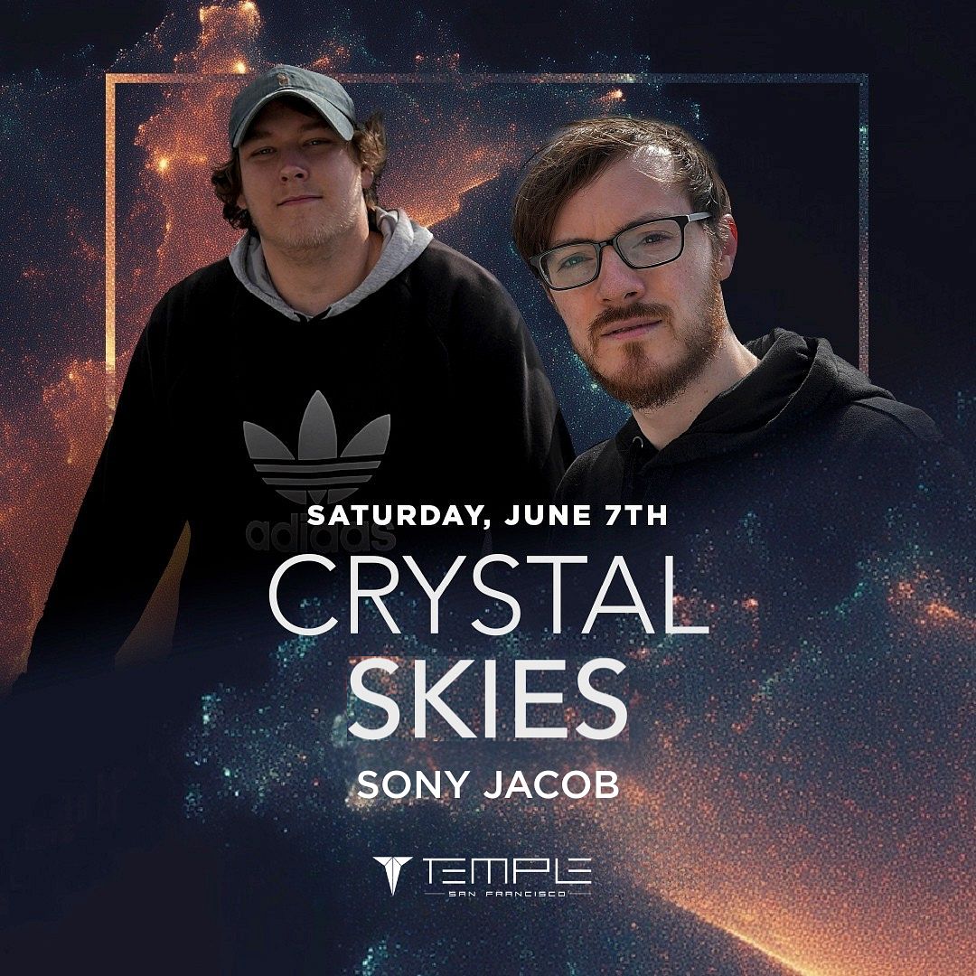Crystal Skies Tickets at Temple Nightclub in SF by Temple Nightclub San ...