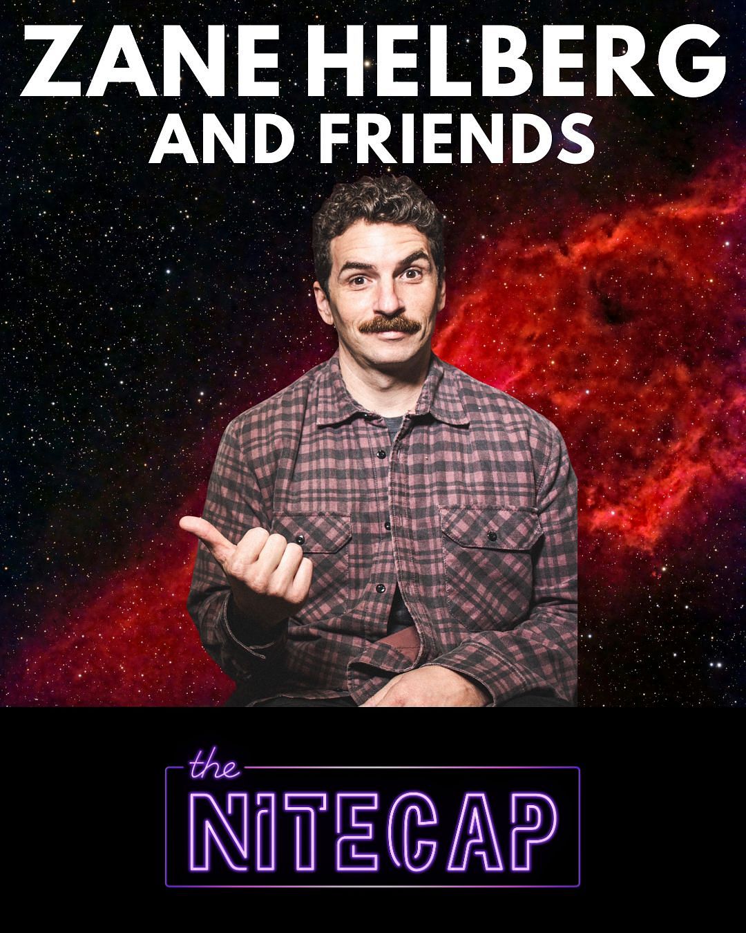 Zane Helberg and friends Tickets at The Nitecap in Burbank by The ...